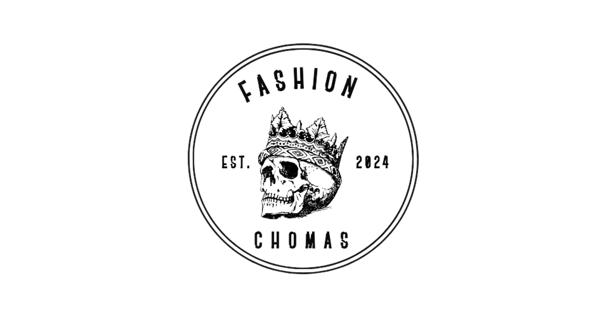 "Bienvenue à Chomas Où la Mode Rencontre l'Individuel" – CHOMAS